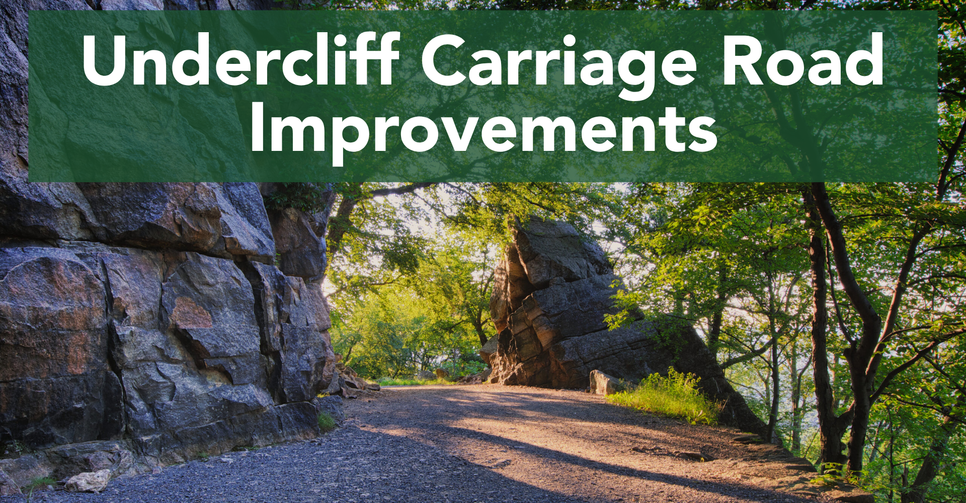 Undercliff Carriage Road Improvements - Mohonk Preserve